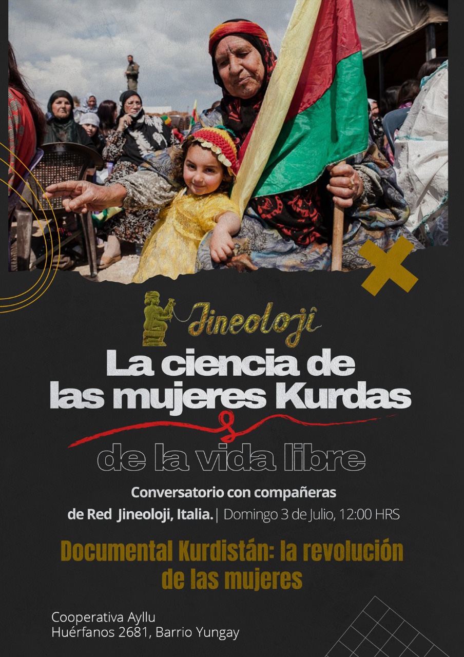 “Jineoloji, la ciencia de la Mujeres Kurdas y de la Vida Libre ...